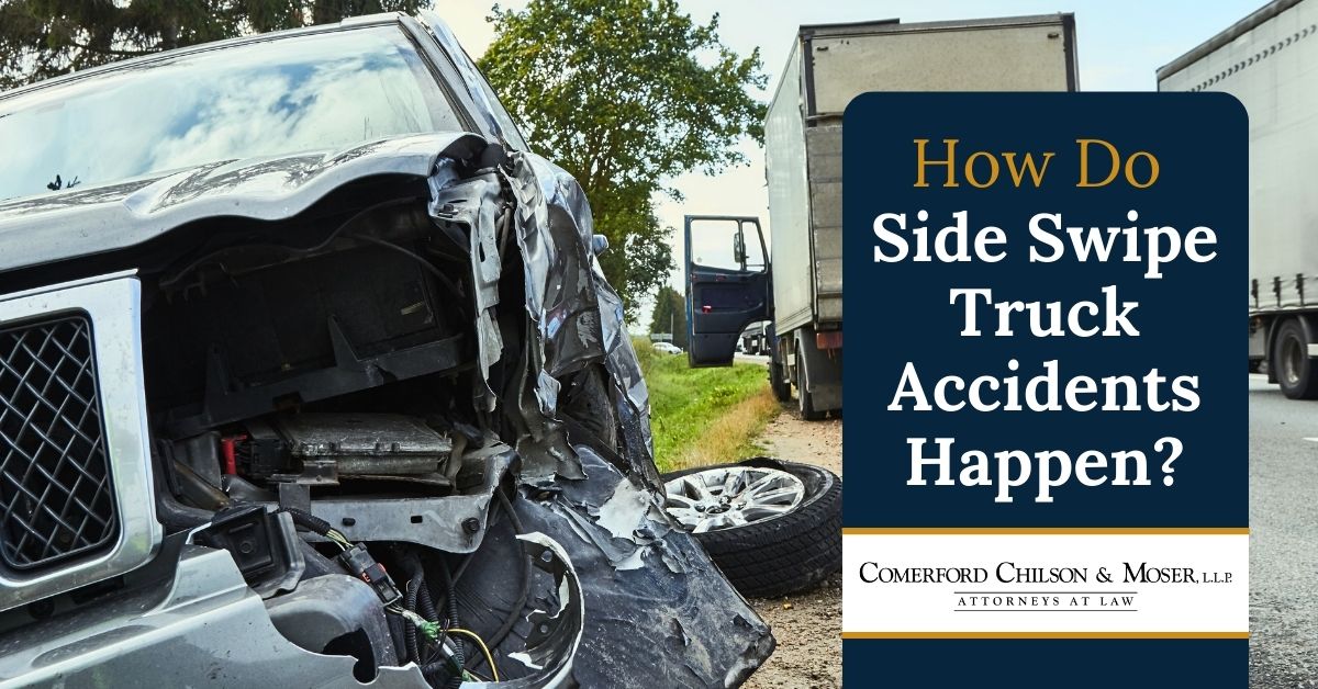 How Do Side Swipe Truck Accidents Happen?